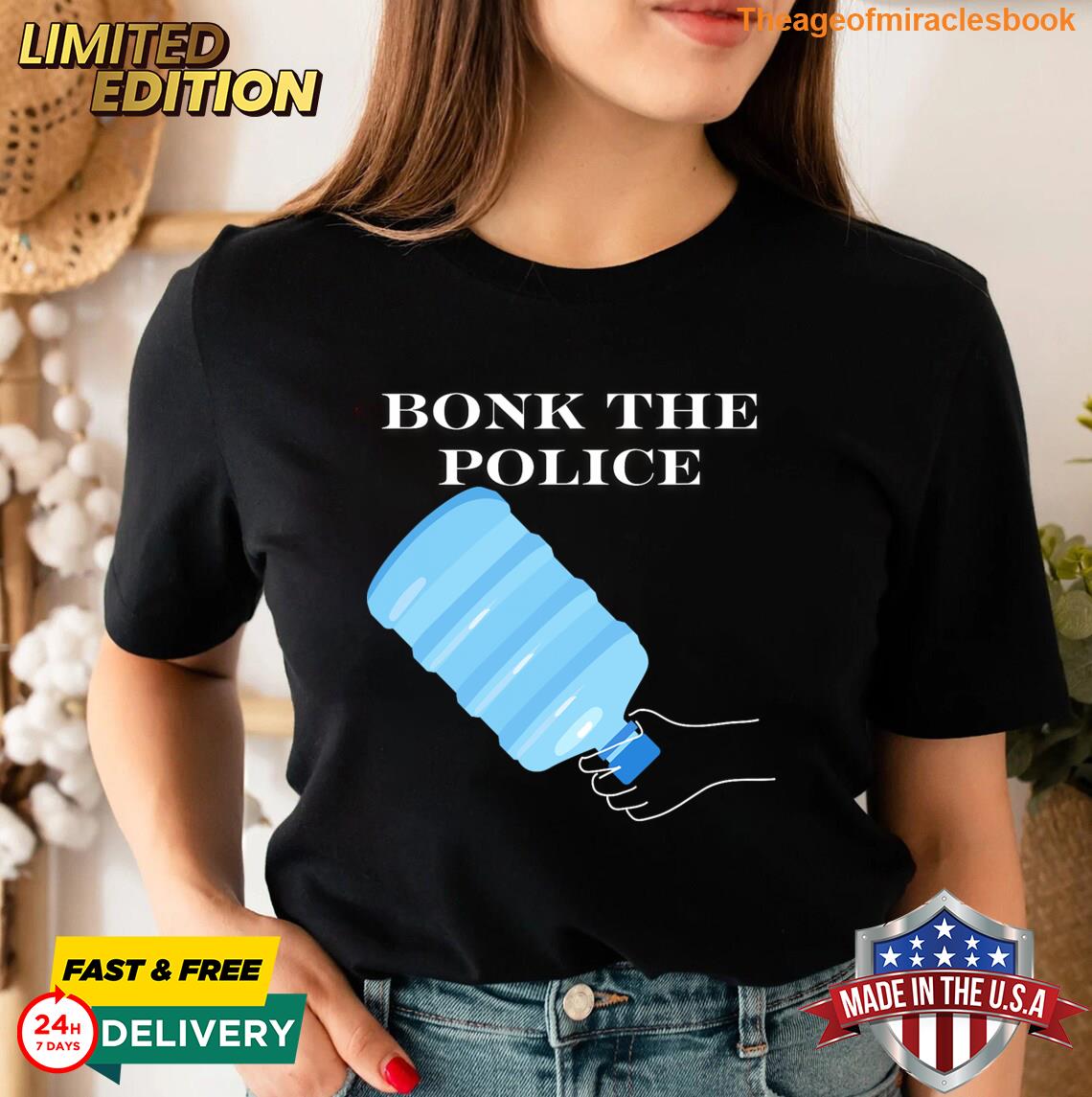 Bonk The Police T-shirt