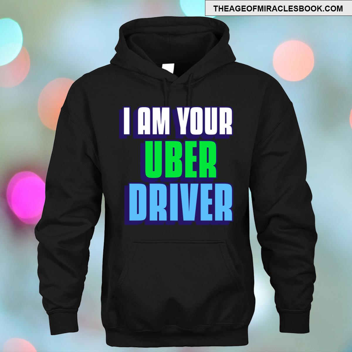 I\'m Your Uber Driver T Funny Meme Humor Gen Z Uber Eats T-shirt