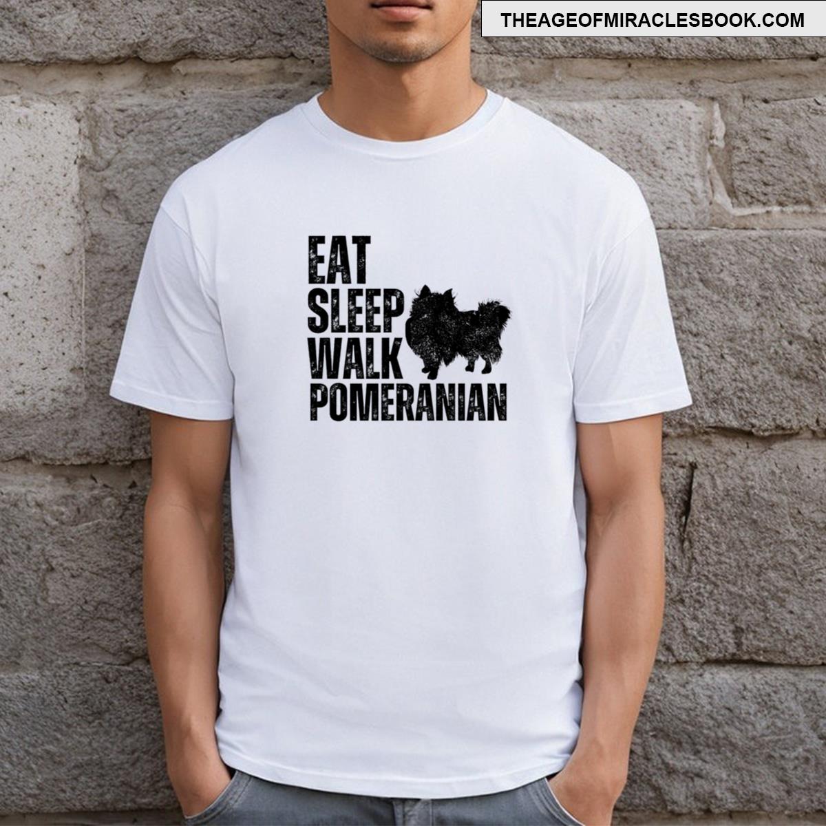 Eat Sleep Walk Pomeranian T-shirt