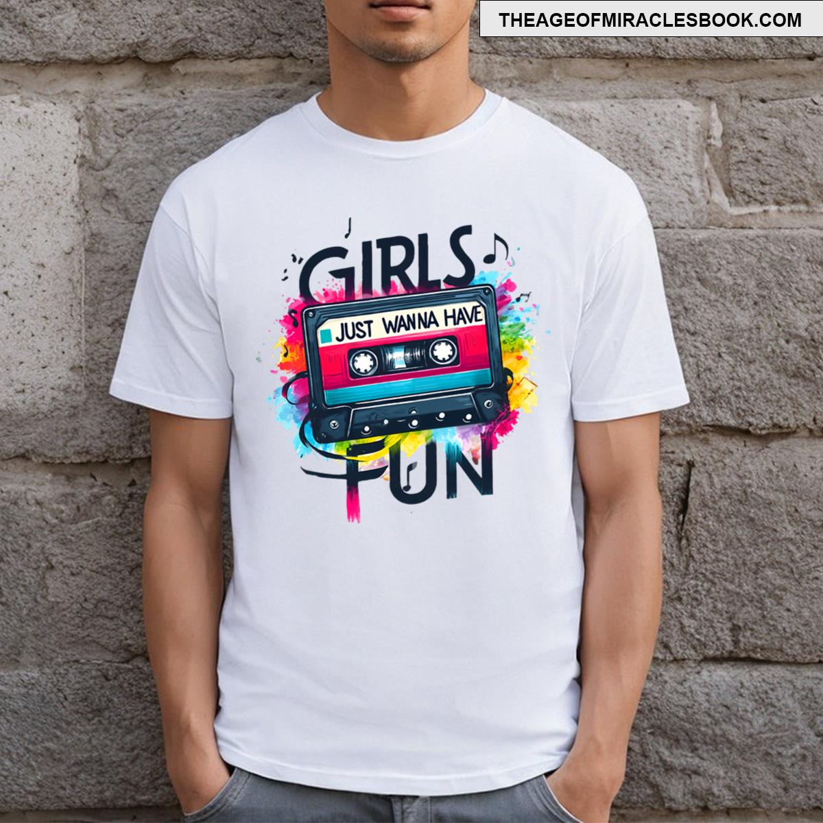 Funny 80\'s Girls Just Wanna Have Fun Nostalgia 1980s T-shirt