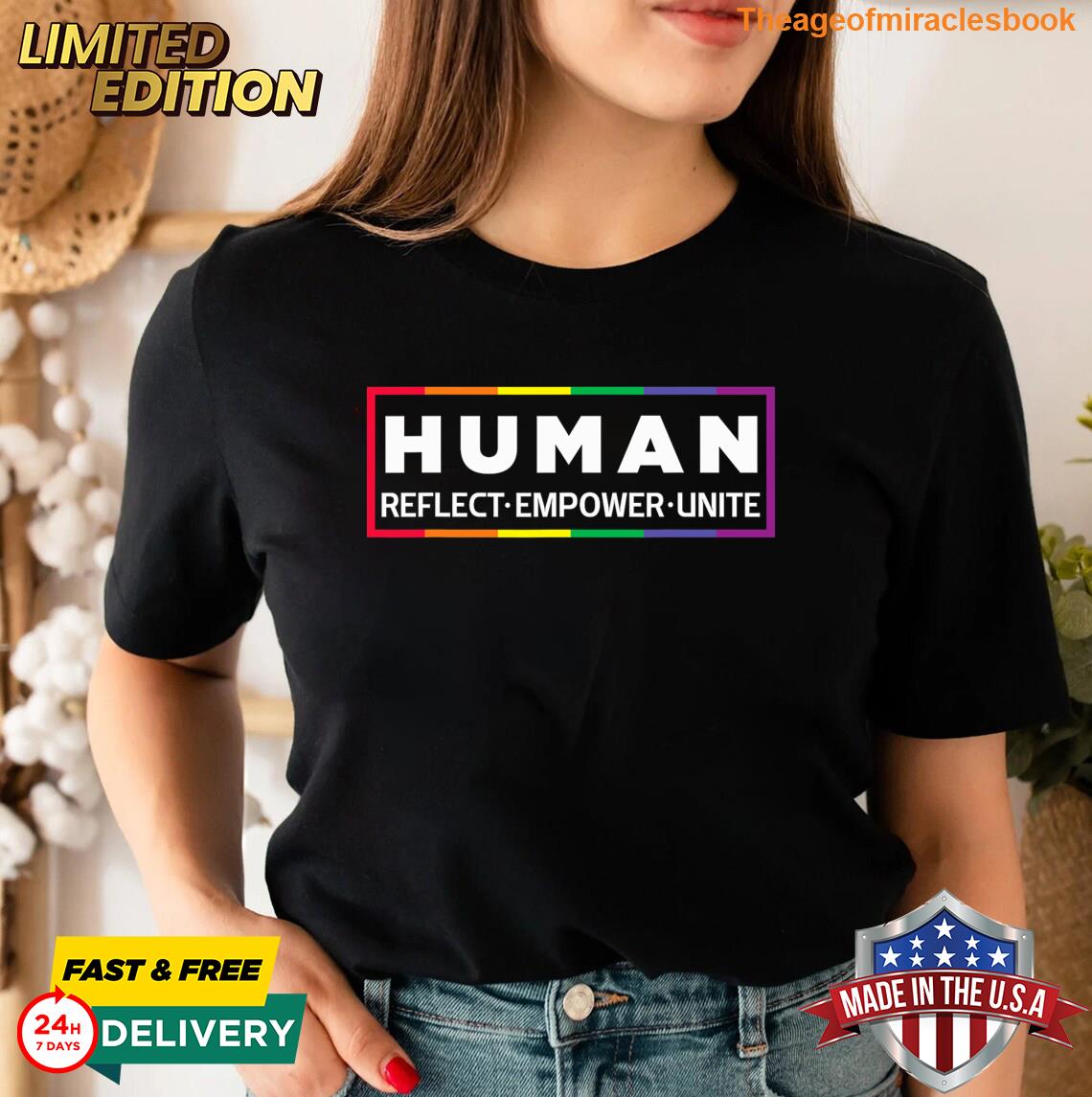 Pride Month Human Reflect Empower Unite Lgbtq Pride 2024 T-shirt