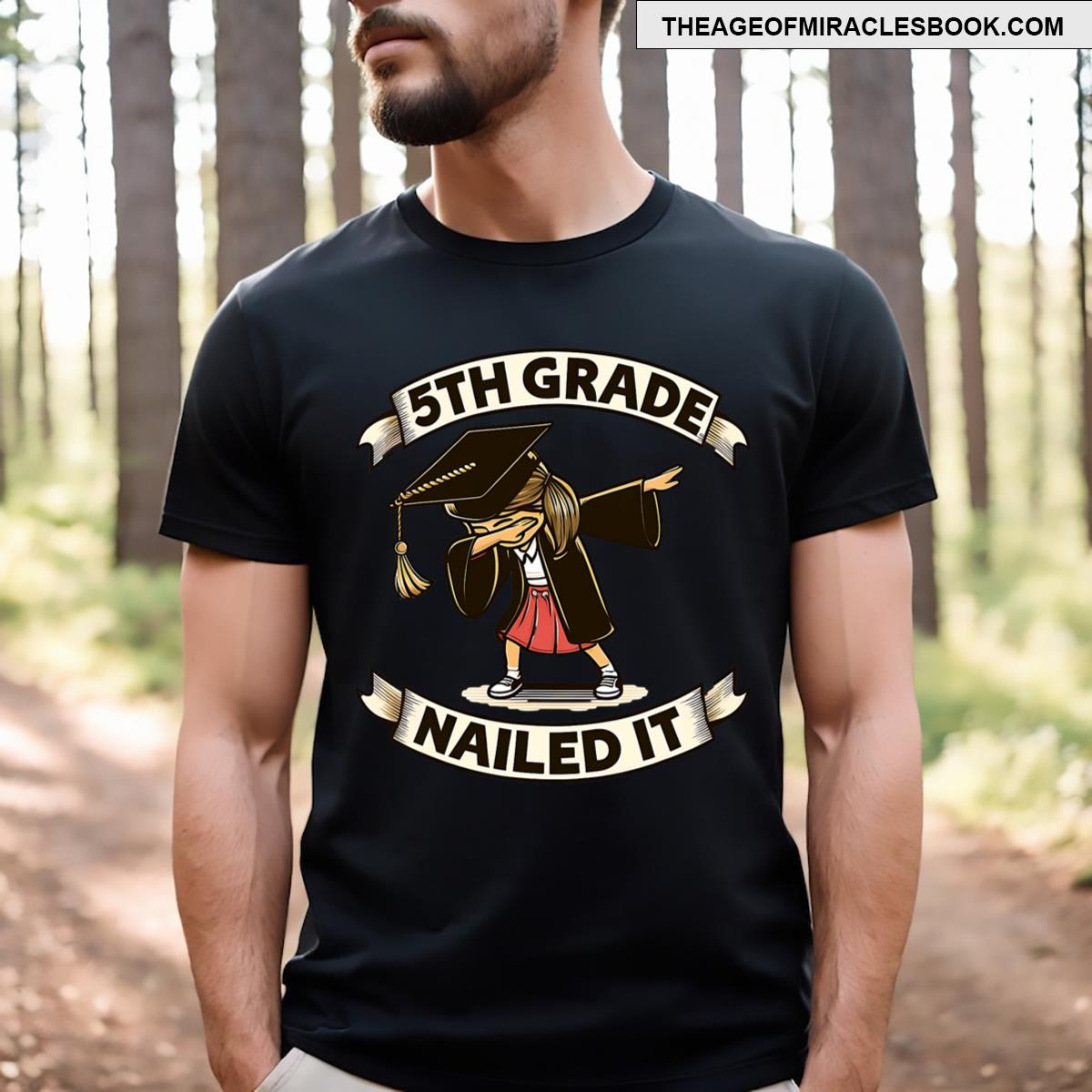 5th Grade Nailed It Graduation Dabbing Girl Class Of 2024 T-shirt
