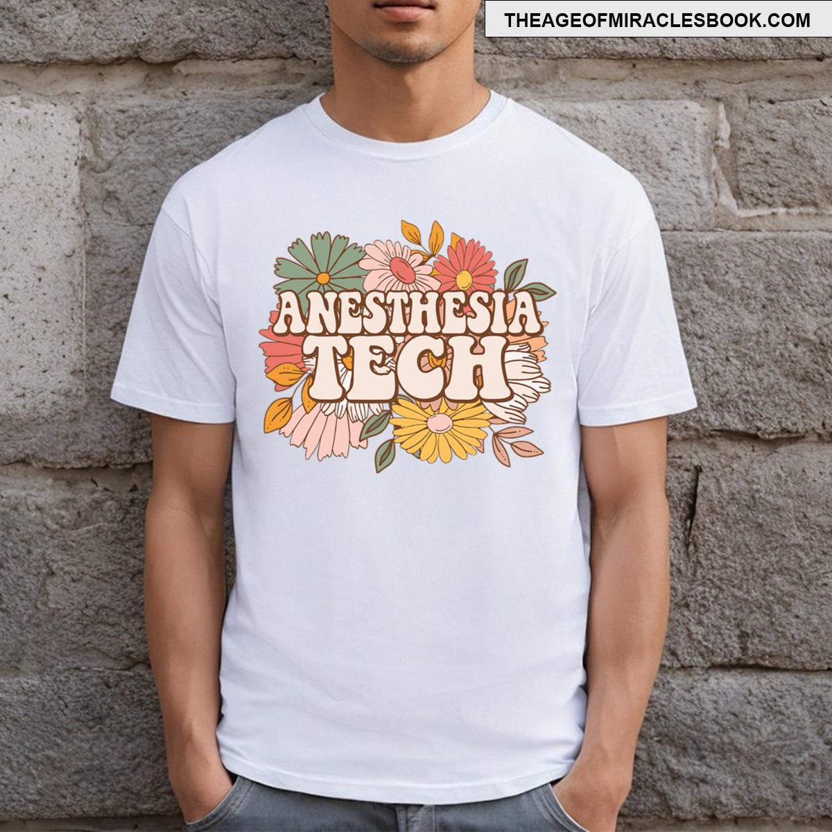 Anesthesia Tech Best Anesthesia Technician Men T-shirt
