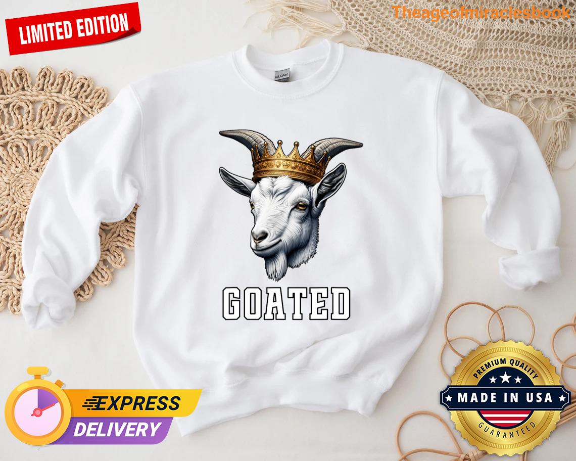 Goated Funny Goat Wearing Crown Sarcastic Greatest Meme T-shirt