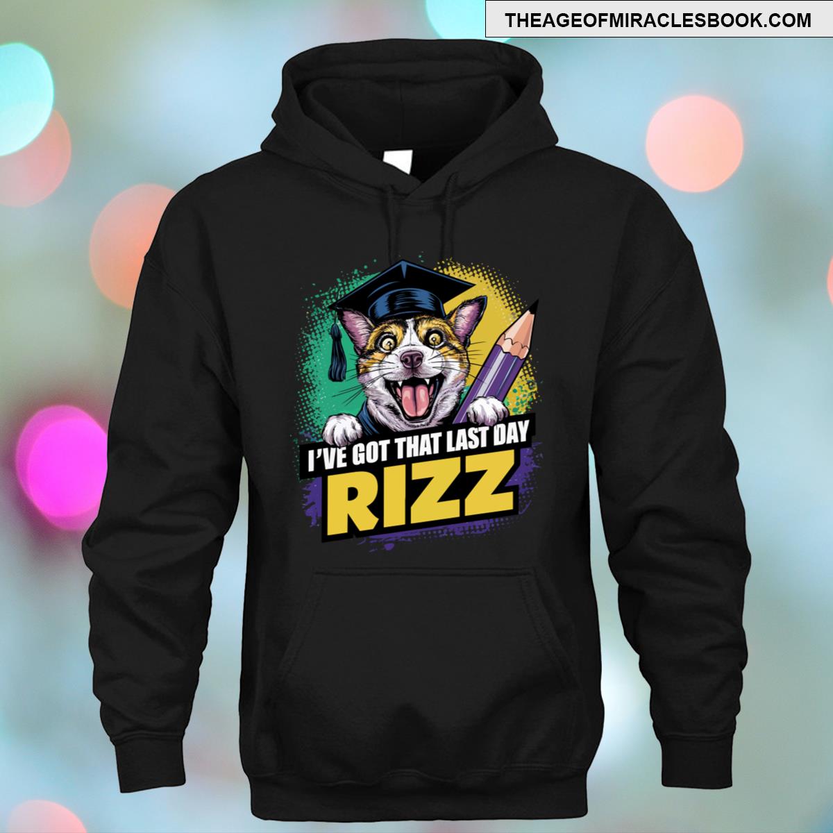 I\'ve Got That Last Day Rizz Graduation Dog Meme Funny Gen Z Slang T-shirt