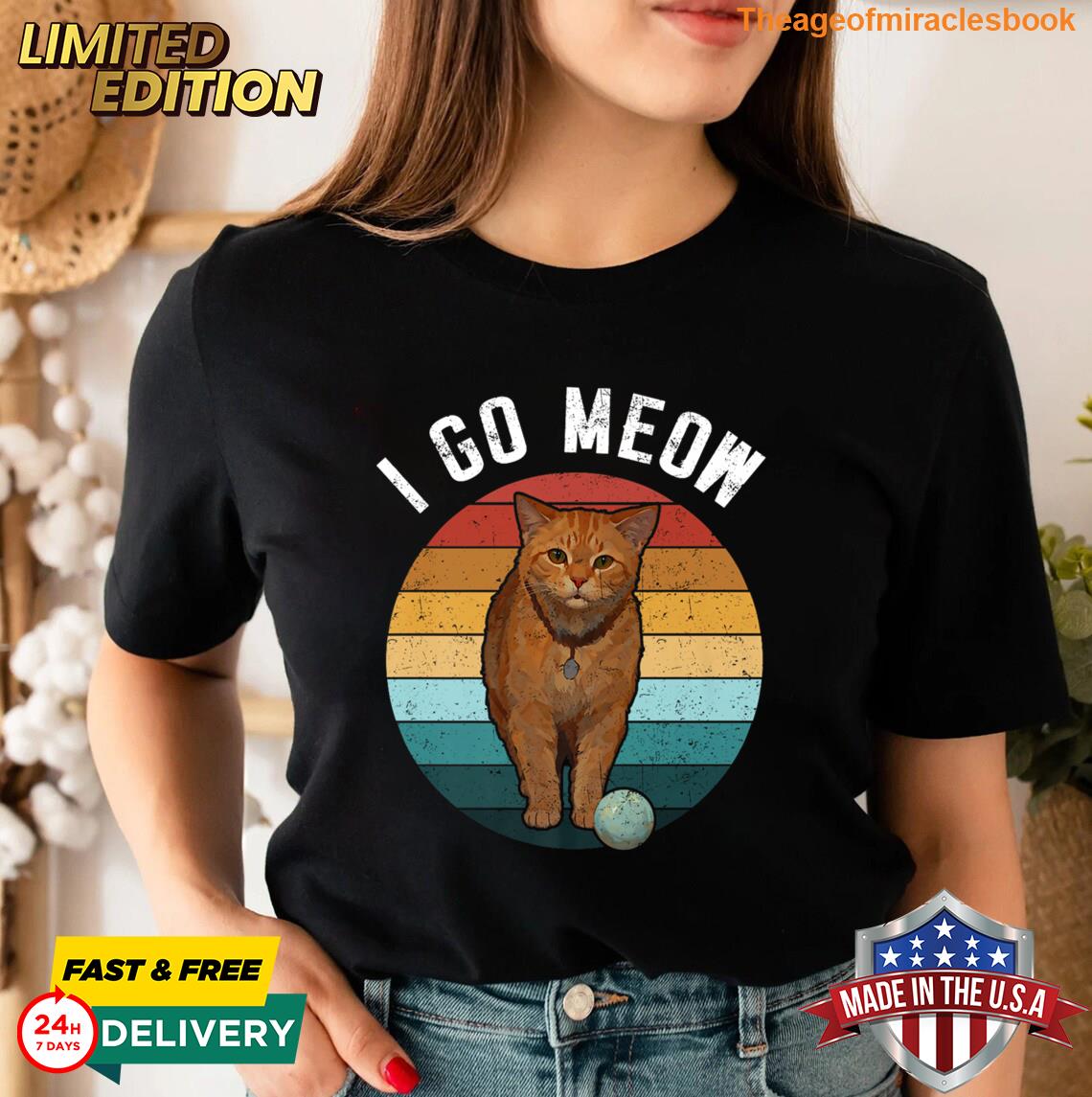 I Go Meow Cat Meme I Go Meow Singing Cat T-shirt