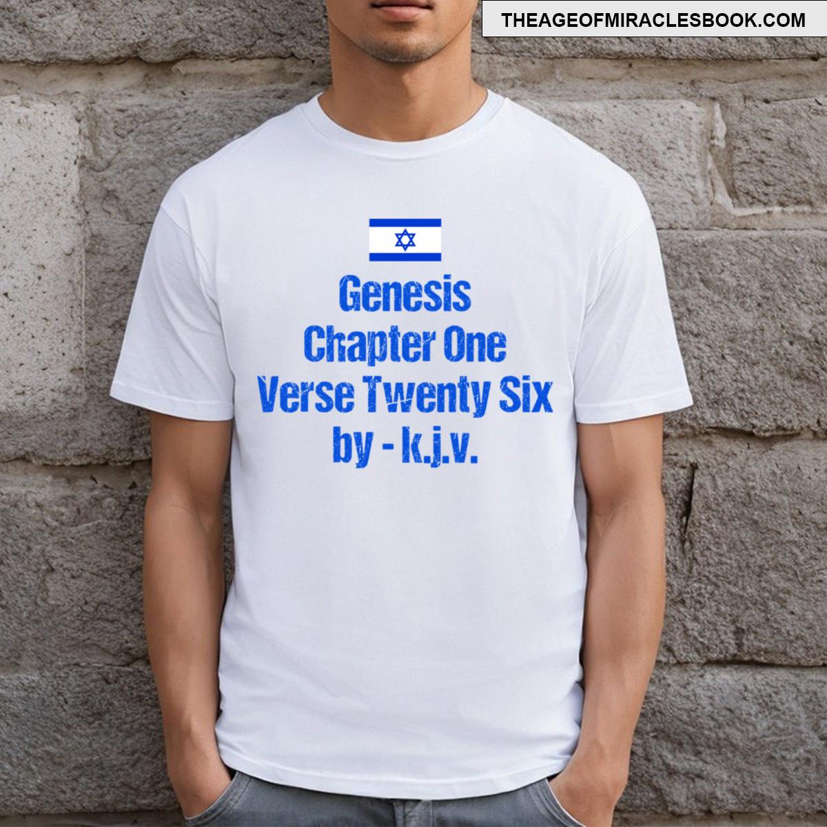 Bible Verse Genesis Chapter One Verse Twenty Six By Kjv T-shirt
