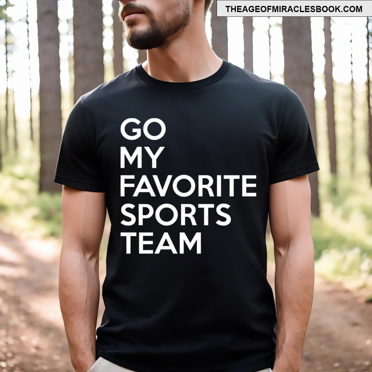 Go My Favorite Sports Team Essential T-shirt