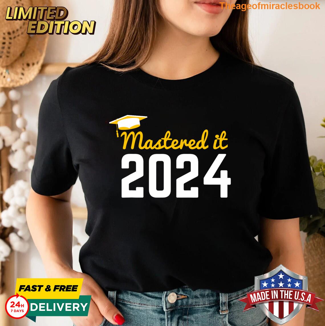 Funny Mastered It Design For Men Masters Mba Education T-shirt