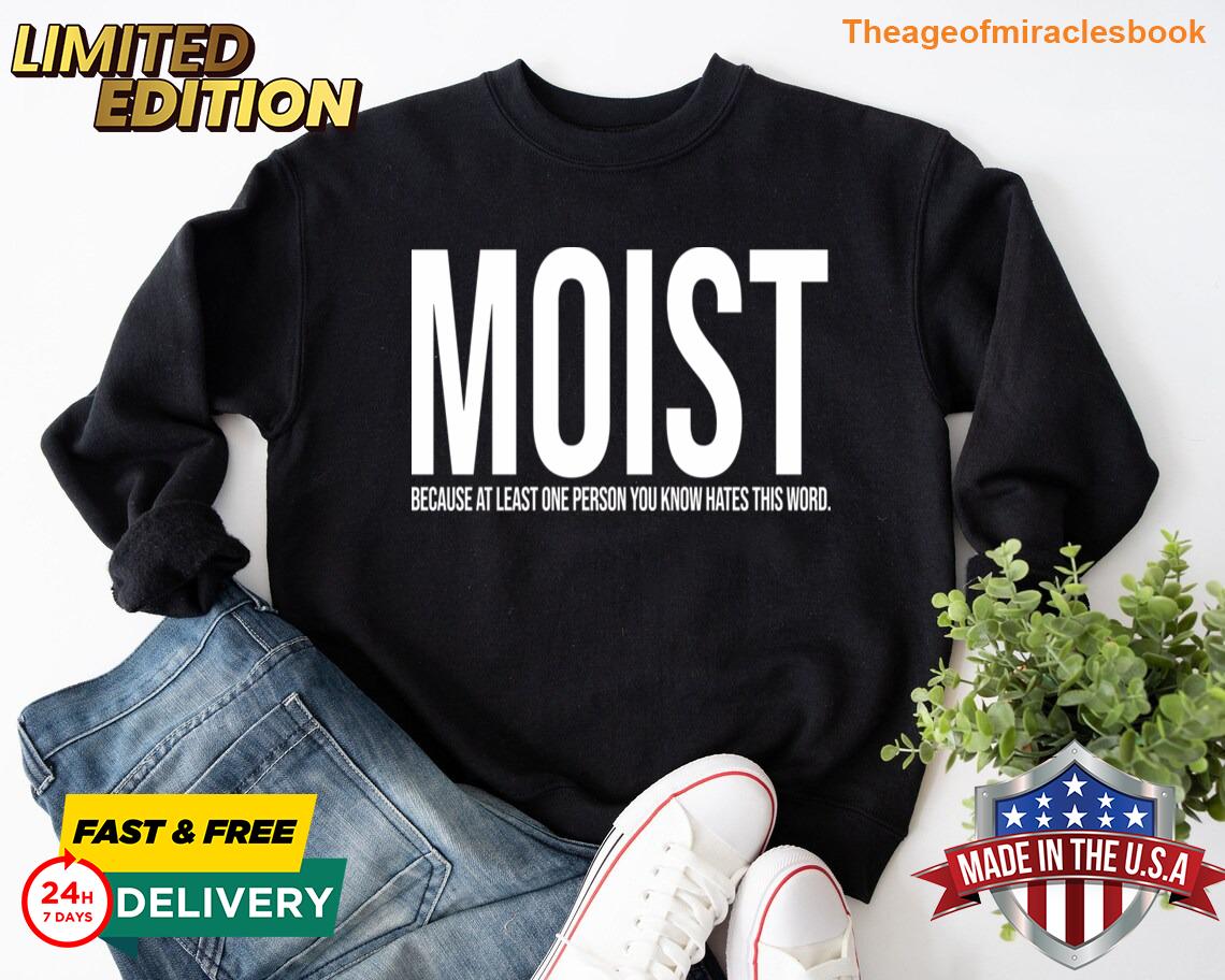 Moist Design T-shirt