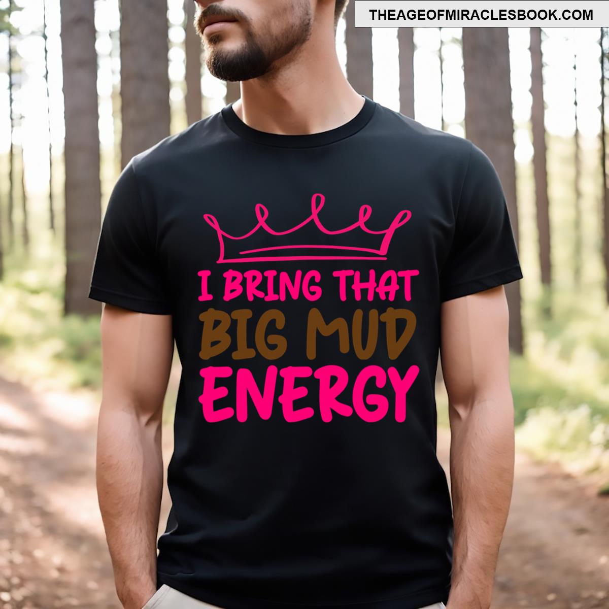 Mud Run Gear Girls Princess Big Mud Energy Muddy Team T-shirt