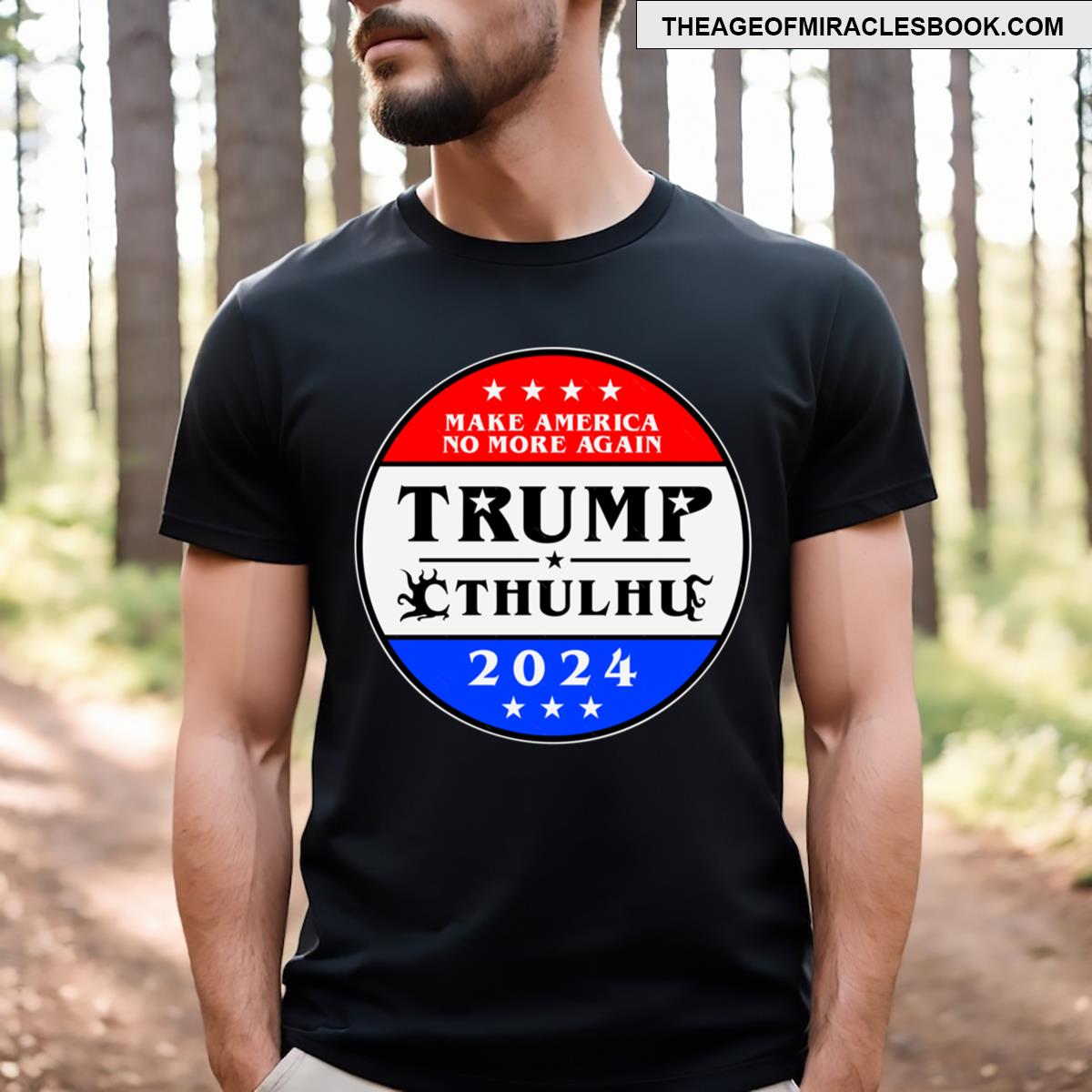 Trump Cthulhu 2024 Usa Presidential Campaign T-shirt