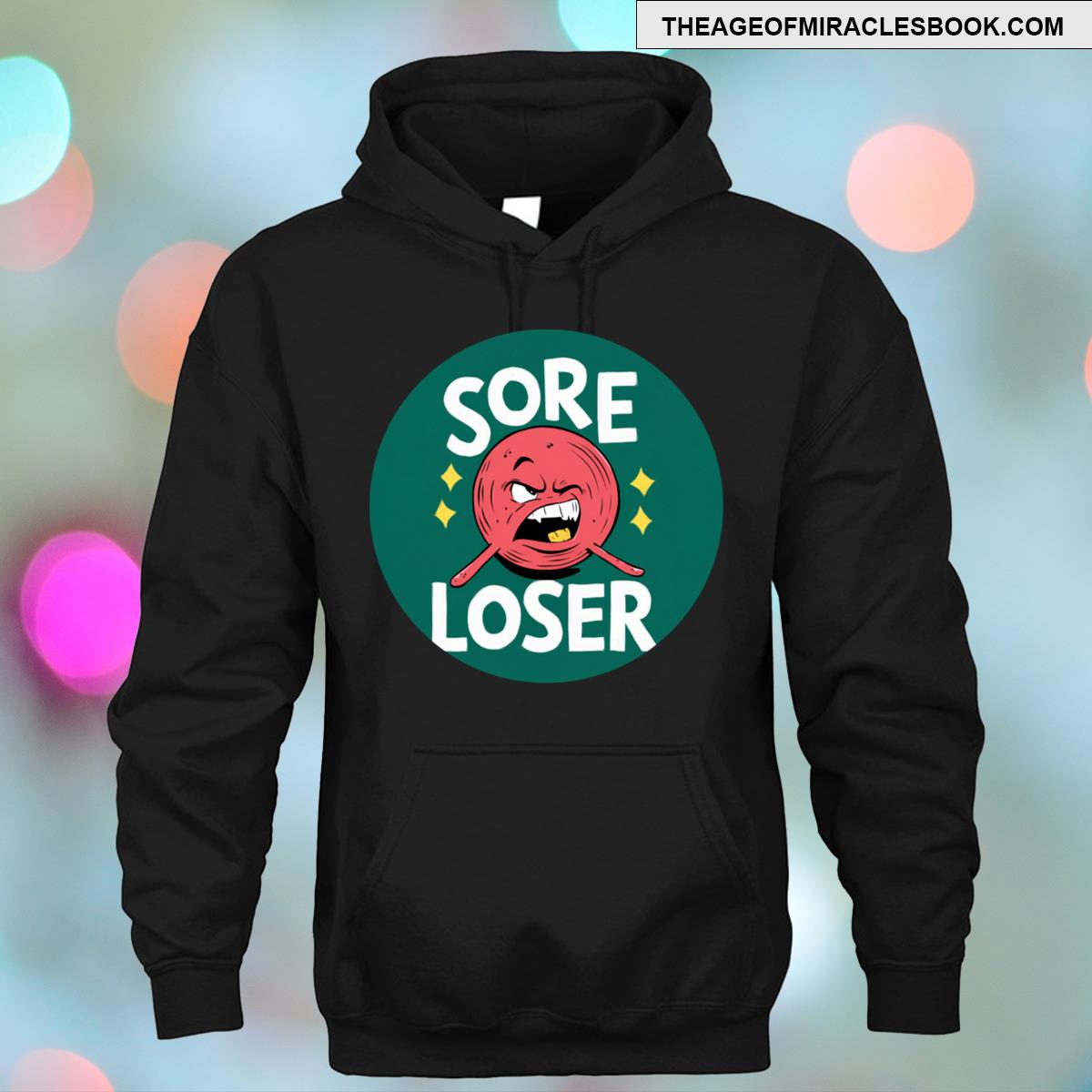 Sore Loser T-shirt