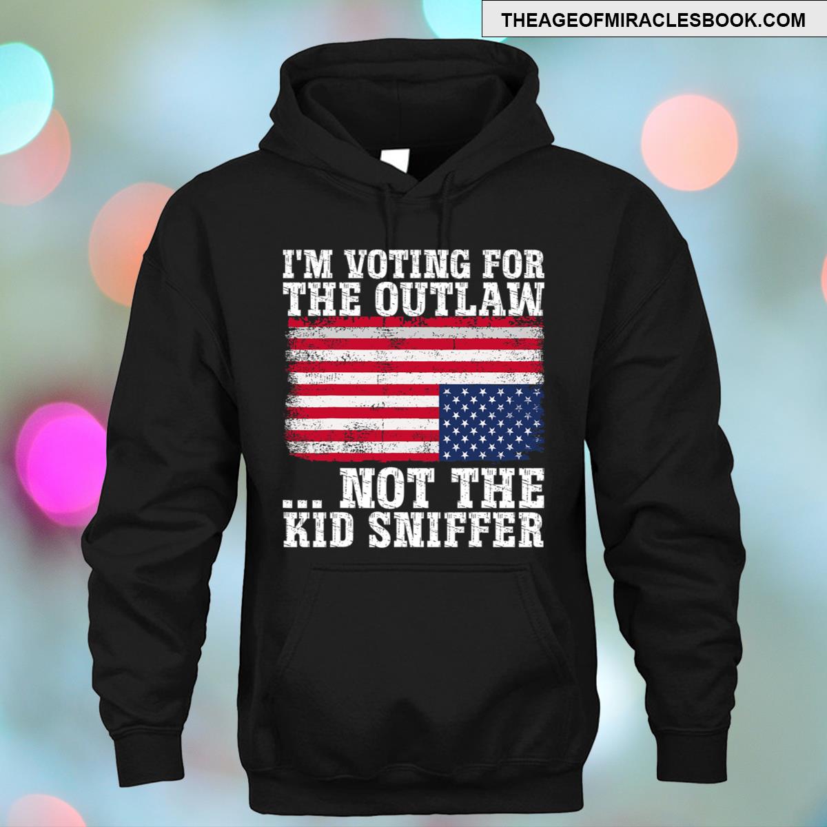 Im Voting For The Outlaw Not The Kid Sniffer 2024 T-shirt