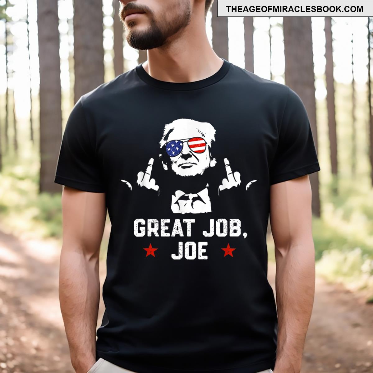 Great Job Joe T-shirt