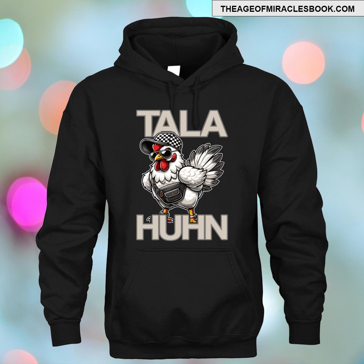 Talahon Talahuhn Joke German Meme Humor Funny Talahonia T-shirt