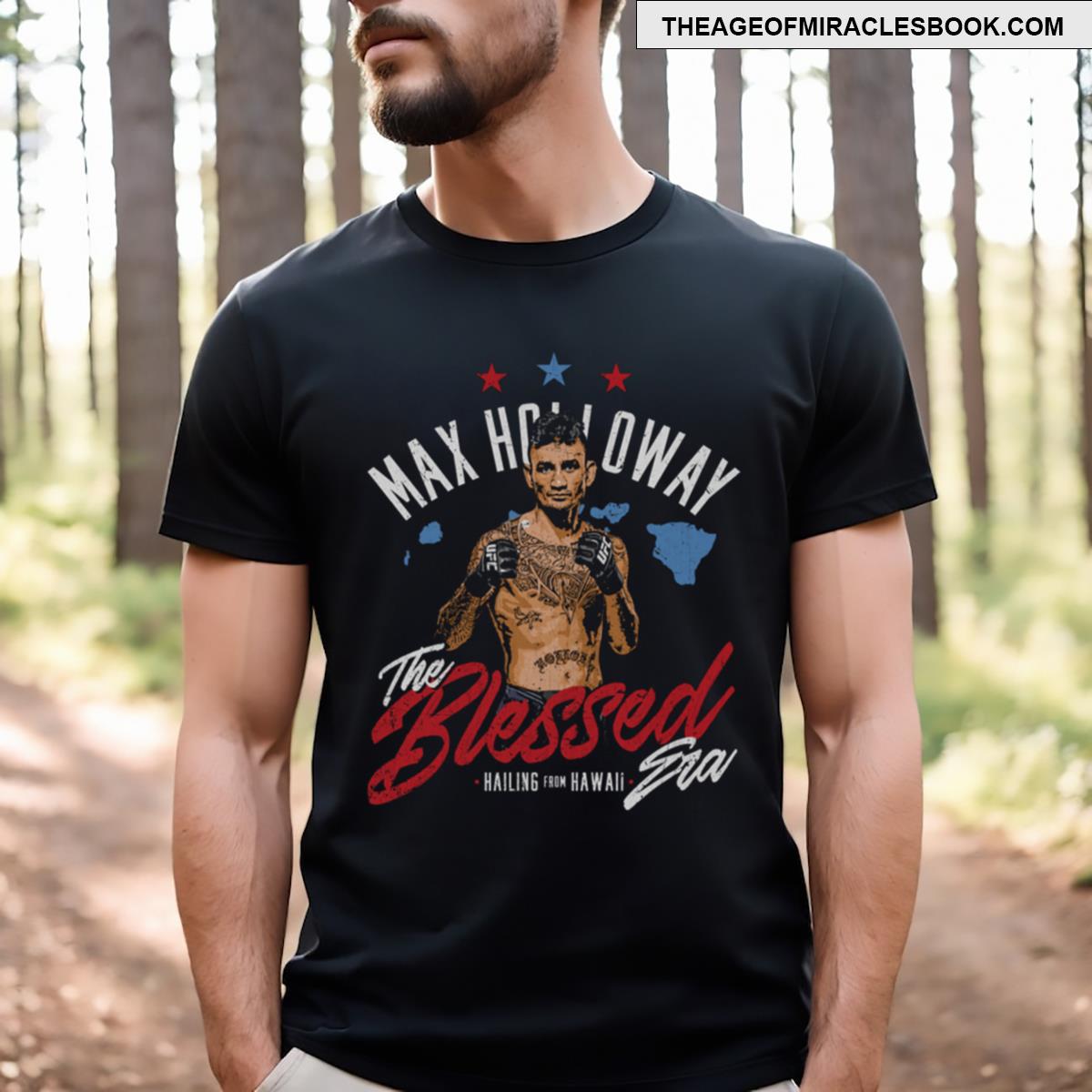 Max Holloway The Blessed Hawaii T-shirt
