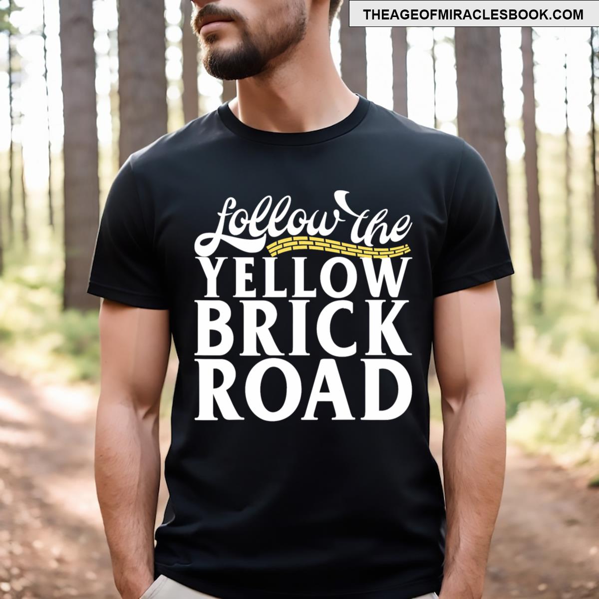 Follow The Yellow Brick Road T-shirt