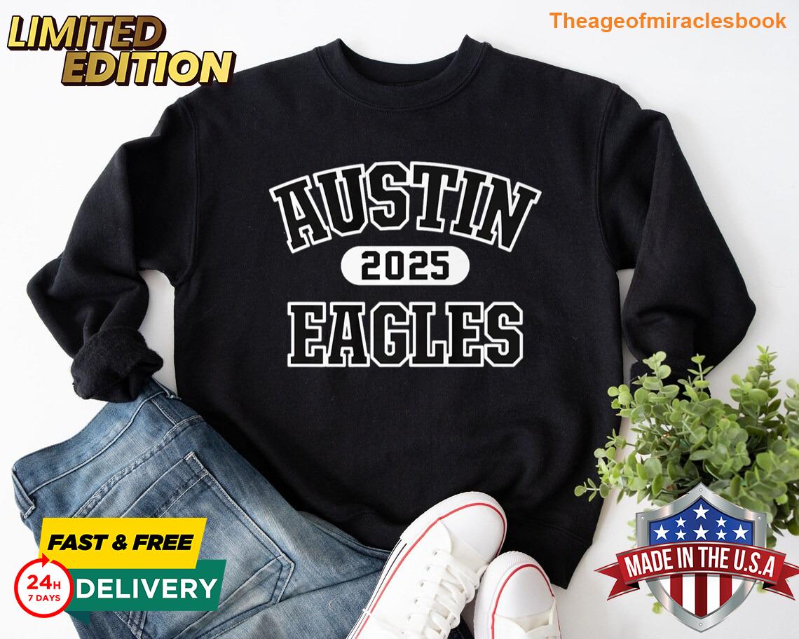 Austin Eagles High School Arch 2025 T-shirt