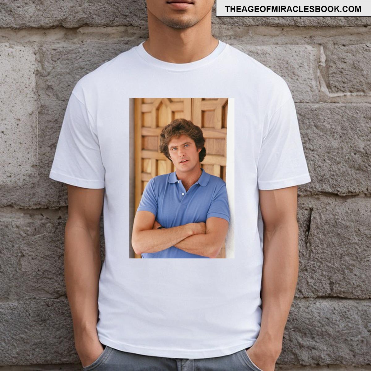 David Hasselhoff Handsome T-shirt