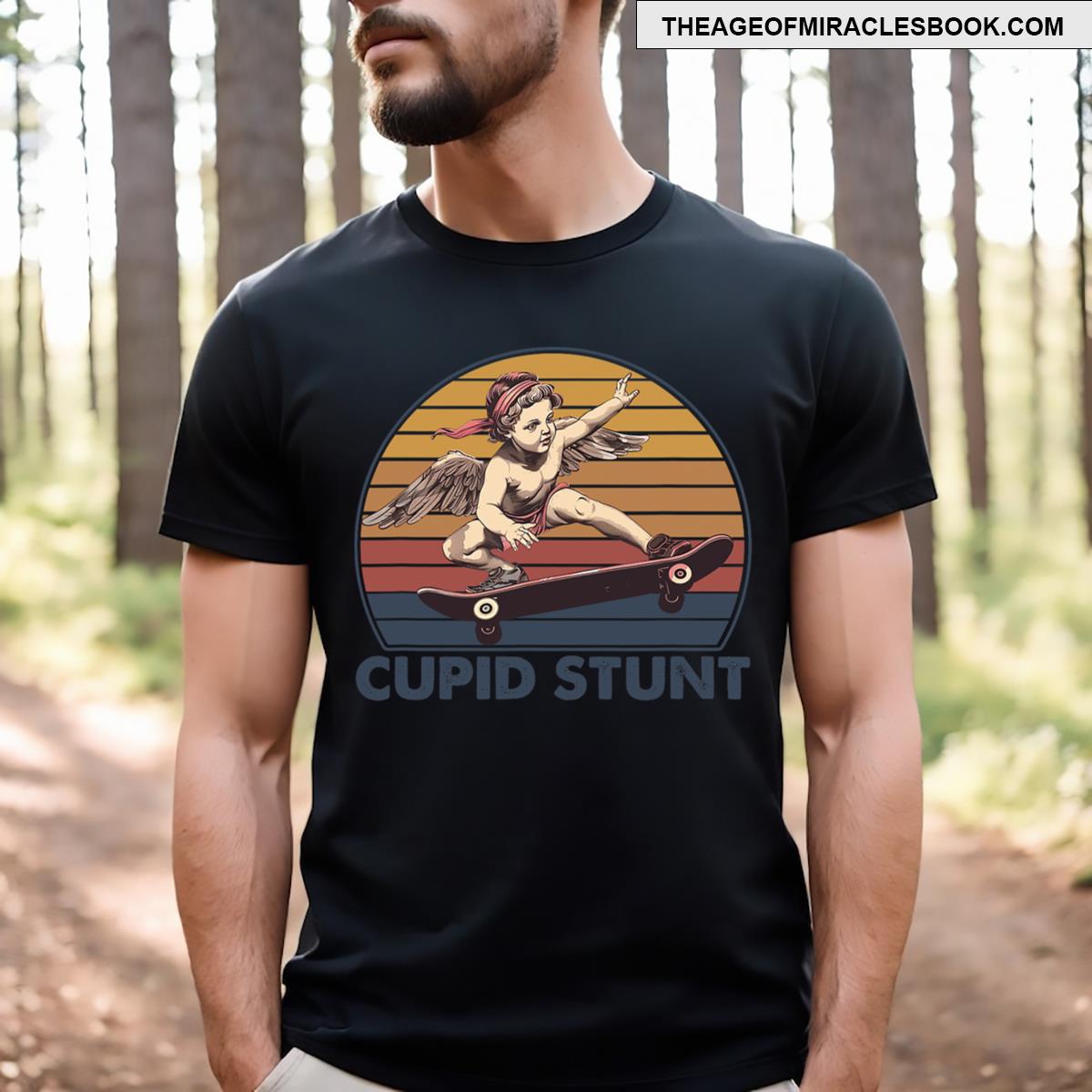 Cupid Stunt Unhinged Cringe Funny Inappropriate Embarrassing T-shirt