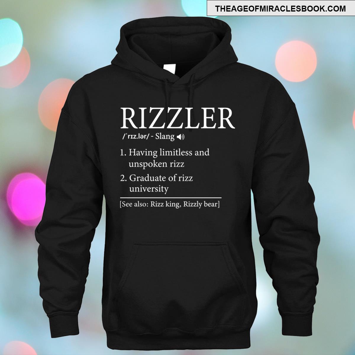 Rizzler Definition Funny Meme Quote Gen Z Alpha Rizz Up T-shirt