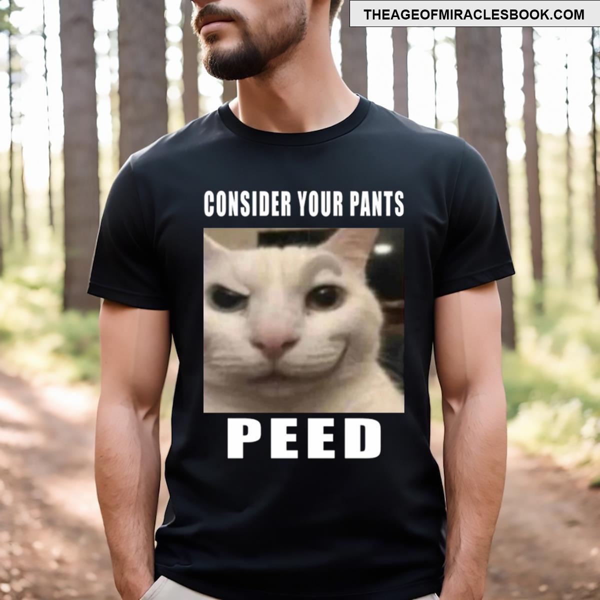 Consider Your Pants Peed Meme Essential T-shirt