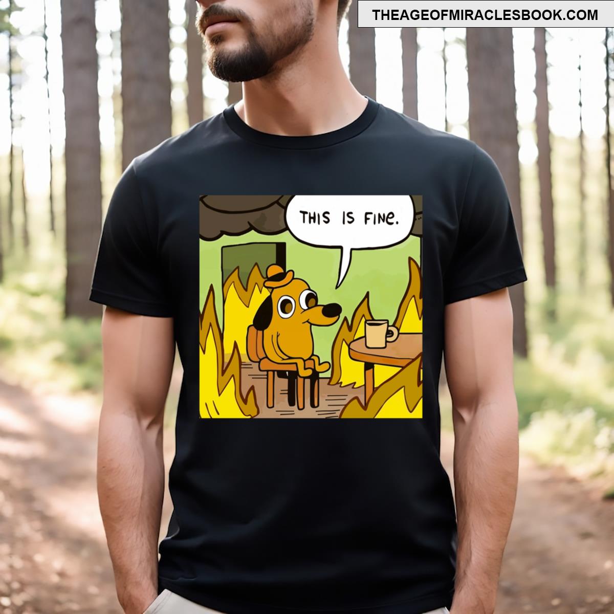 This Is Fine Funny Meme T-shirt