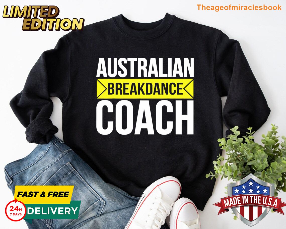 Australian Breakdancing Costume Coach Break Dancer Matching T-shirt