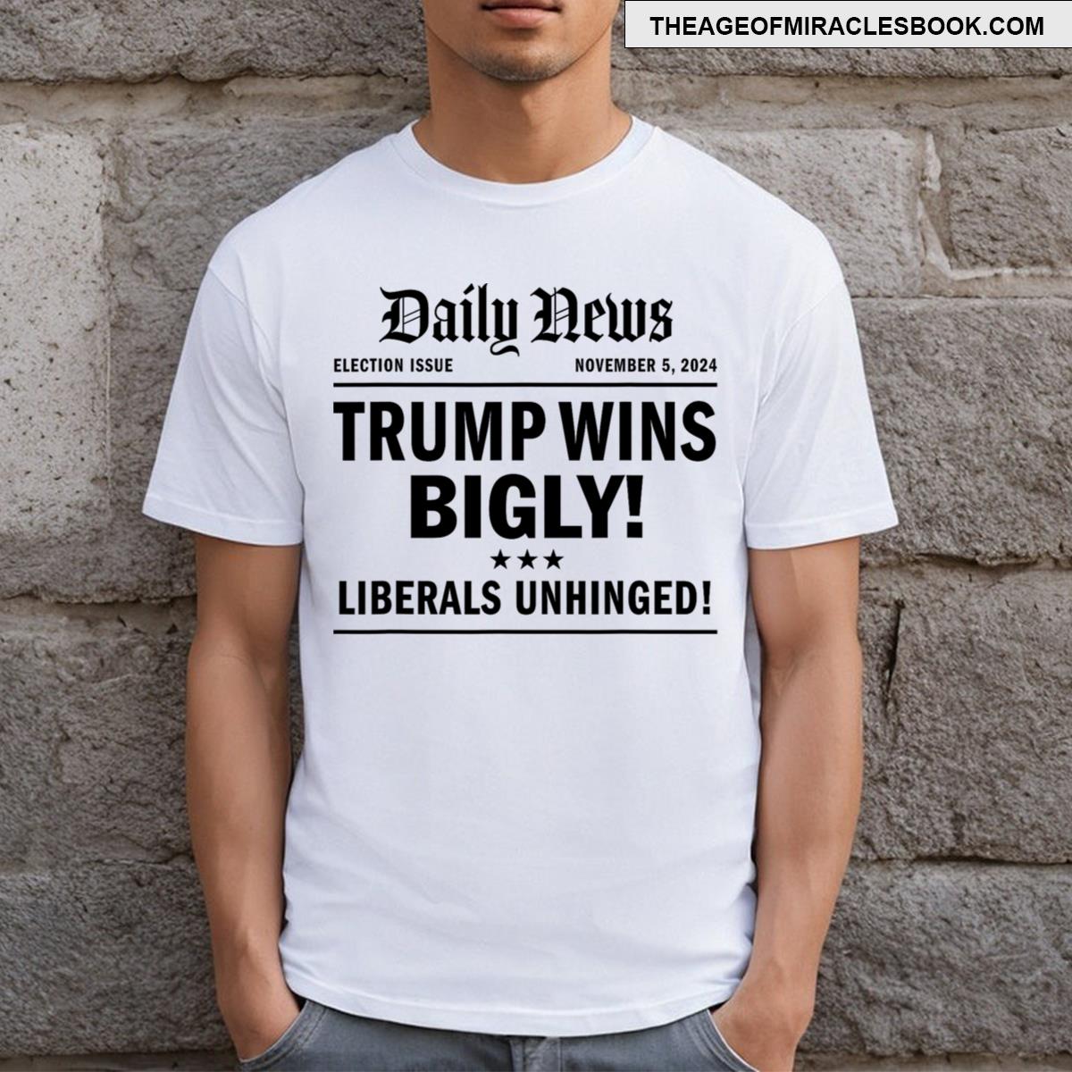 Trump Wins Bigly Headline Trump Wins 2024 Trump Victory T-shirt