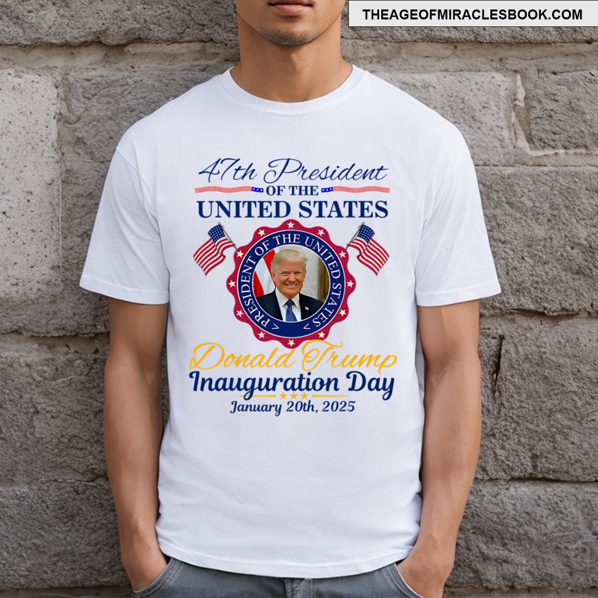 President Donald Trump Inauguration Day 2025 Memorabilia T-shirt