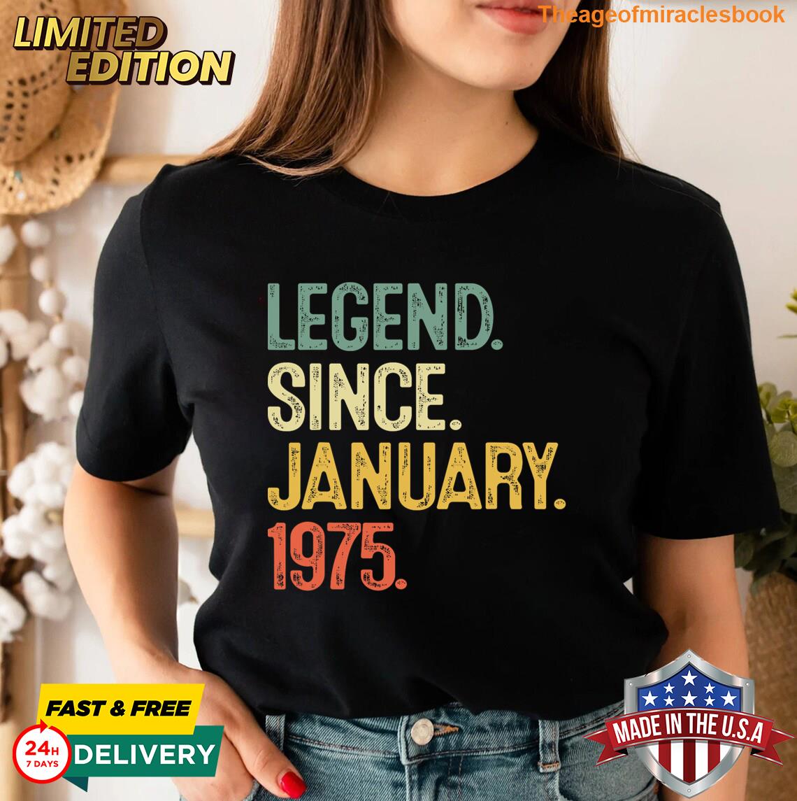 50 Year Old Gifts Legend January 1975 50th Birthday Men Dad T-shirt
