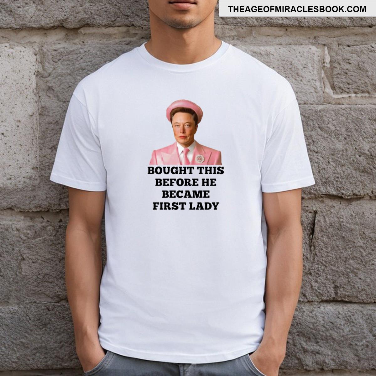 Elon Musk First Lady 2024 Funny Elonia Musk T-shirt