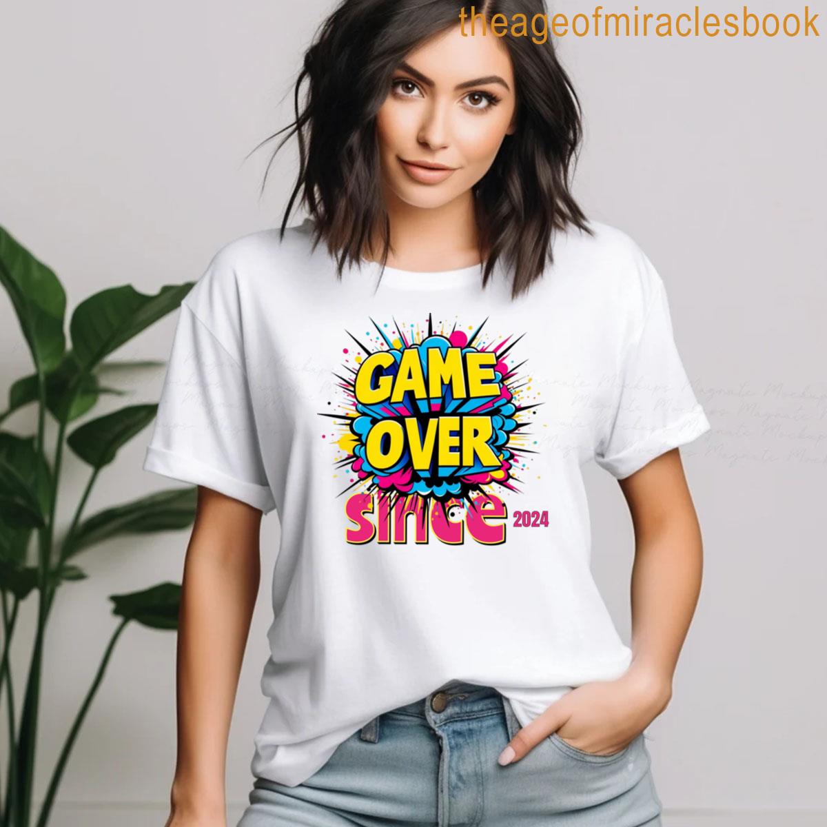 Game Over Since 2024 T-shirt