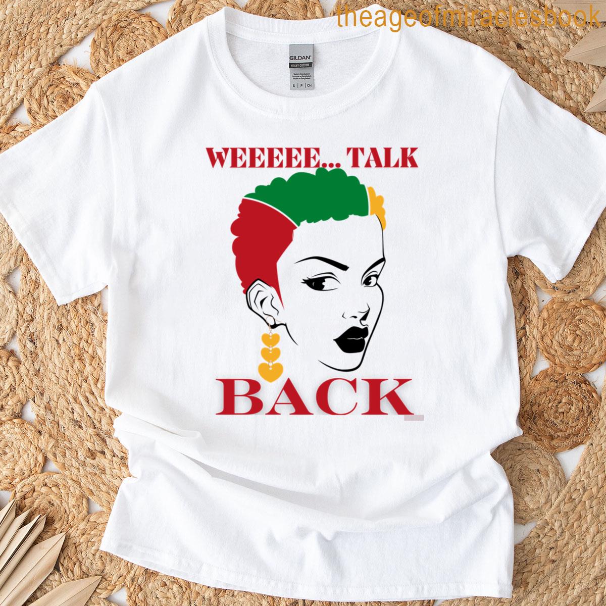 We Talk Back Essential T-shirt