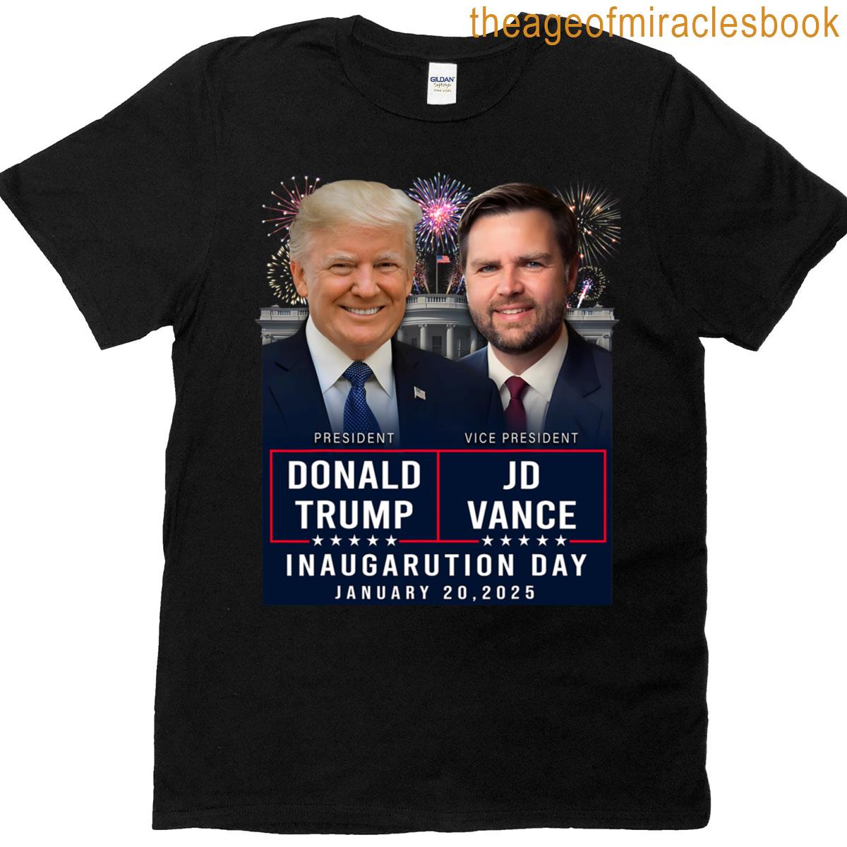Trump Vance Inauguration Day 2025 Donald Trump Jd Vance T-shirt