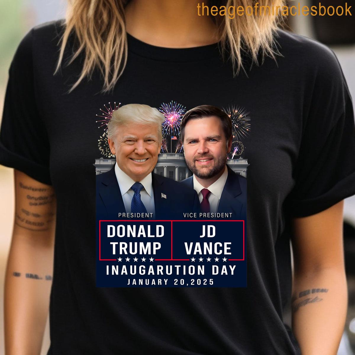 Trump Vance Inauguration Day 2025 Donald Trump Jd Vance T-shirt