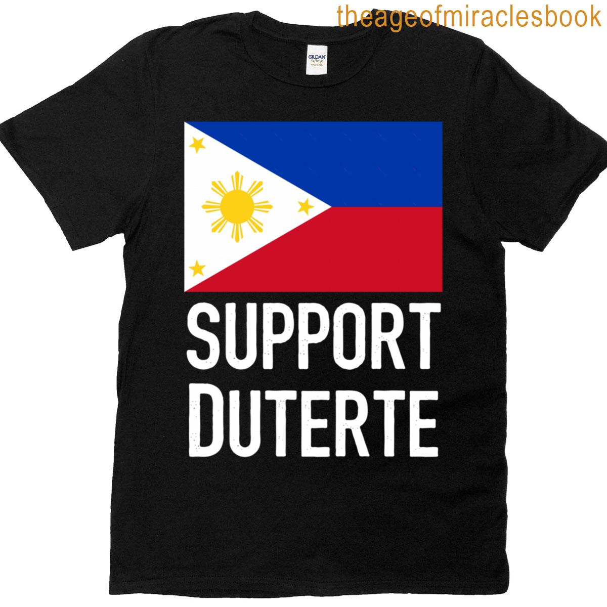 Support President Rodrigo Duterte Free T-shirt
