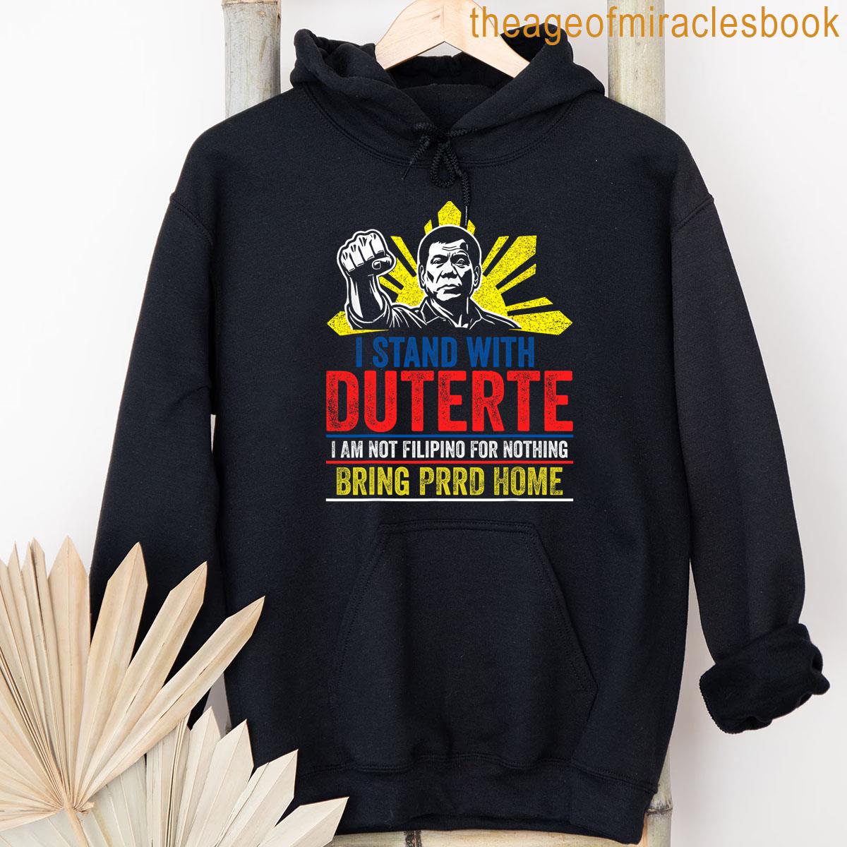 I Stand With Duterte Support Duterte Philippine Du30 T-shirt