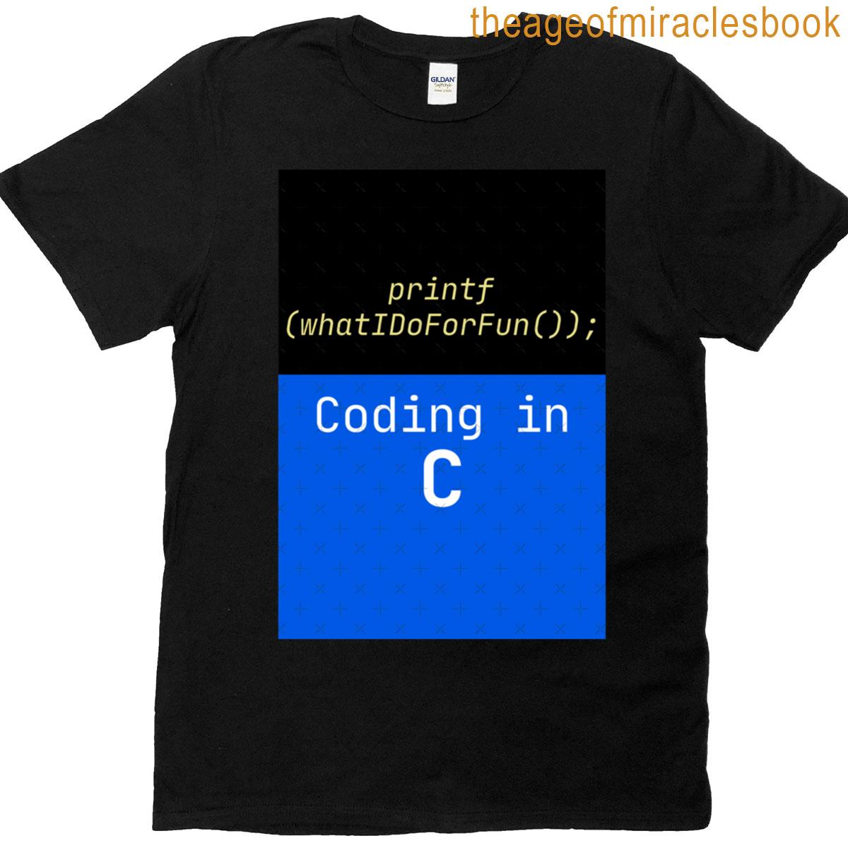 What A Programmer Does For Fun T-shirt