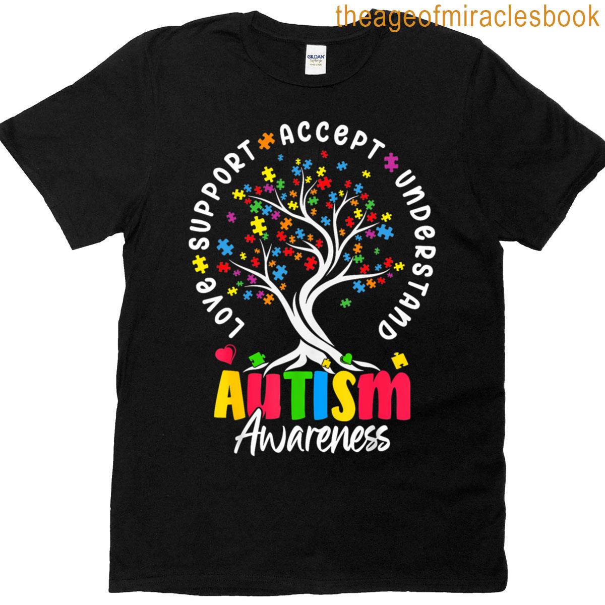 Autism Awareness Love Accept Support Autistic Autism T-shirt