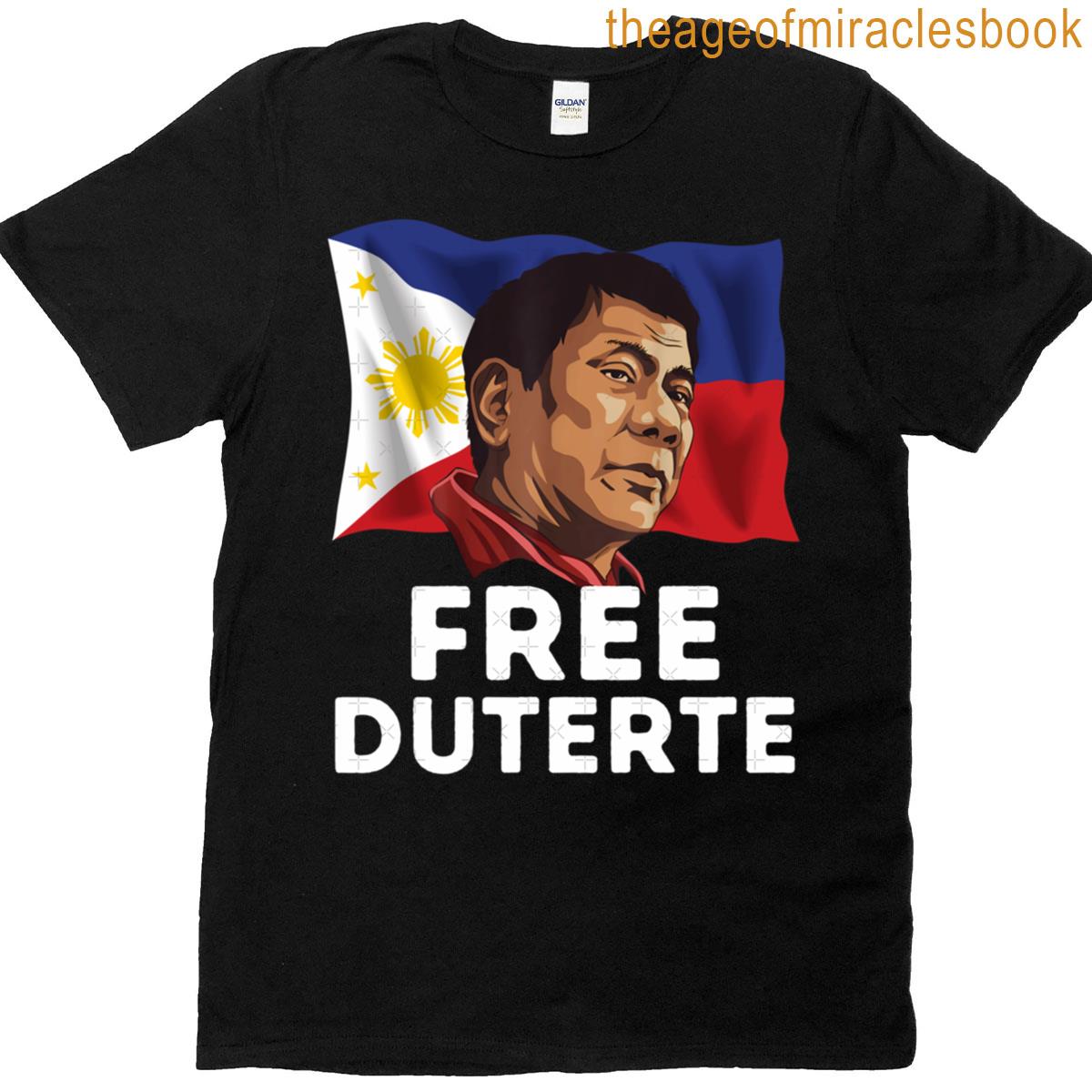 Free Duterte Supporter President Rodrigo Digong Philippines T-shirt
