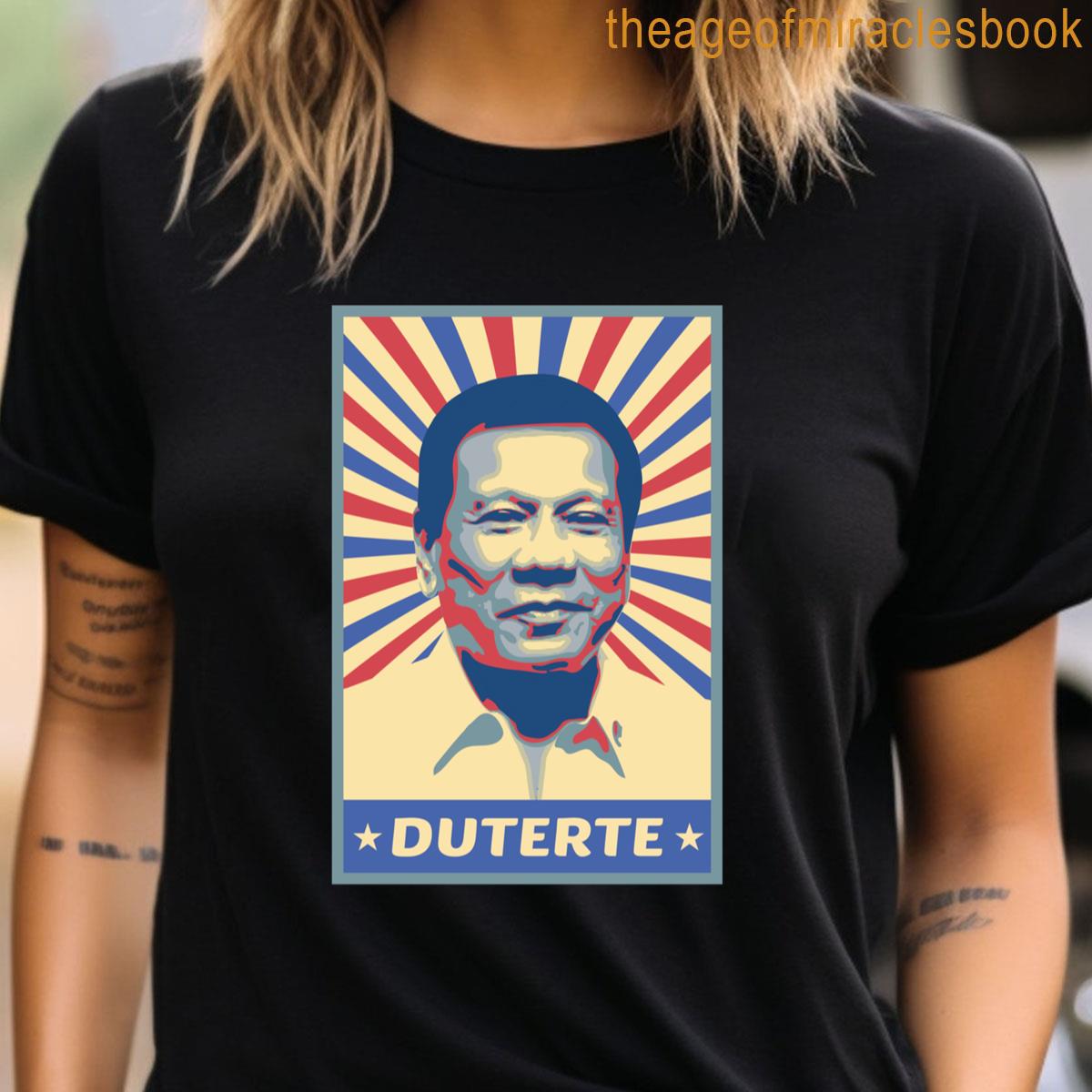 Rodrigo Duterte Rody Digong Davao President Philippines T-shirt