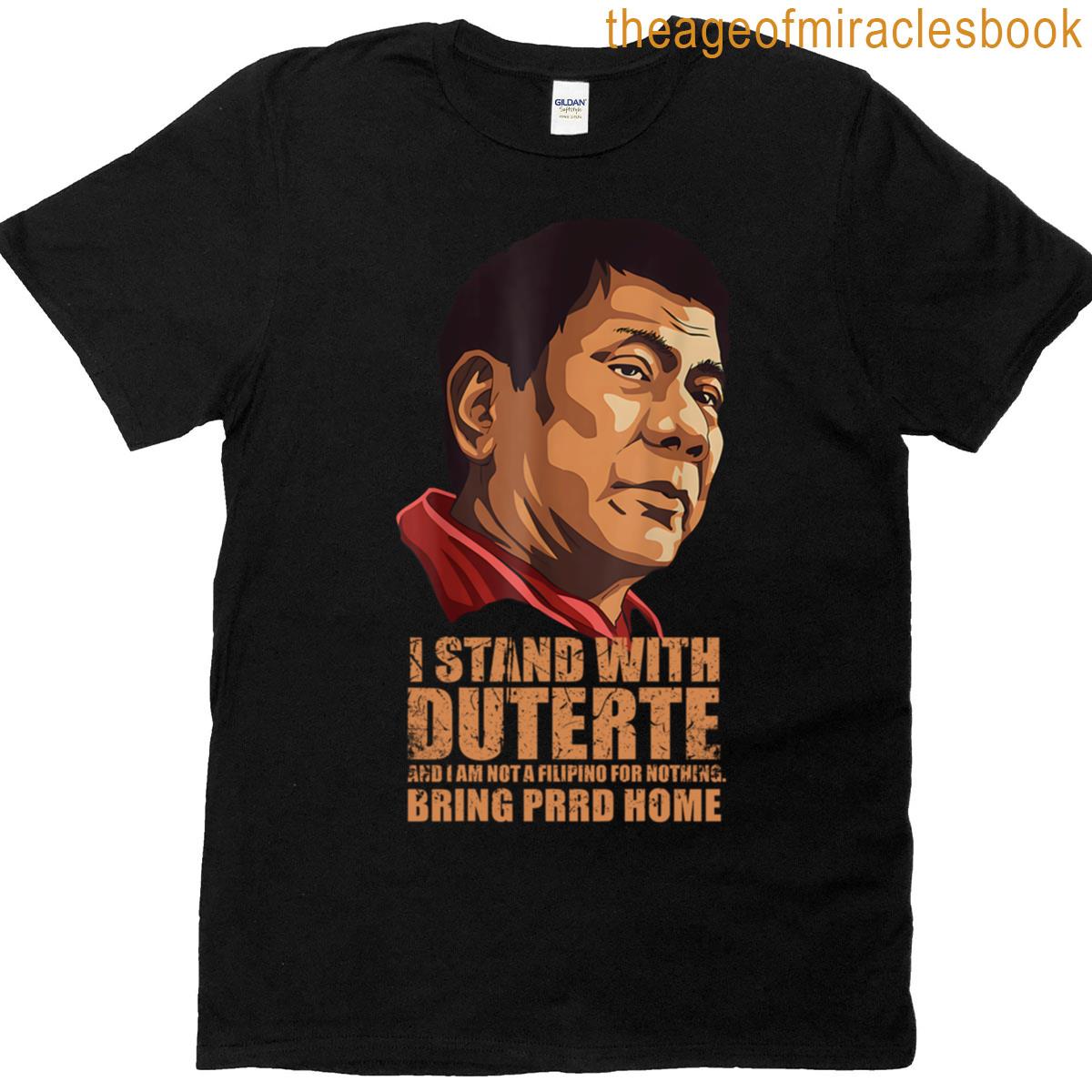 Support Duterte - Stand With Duterte Against T-shirt