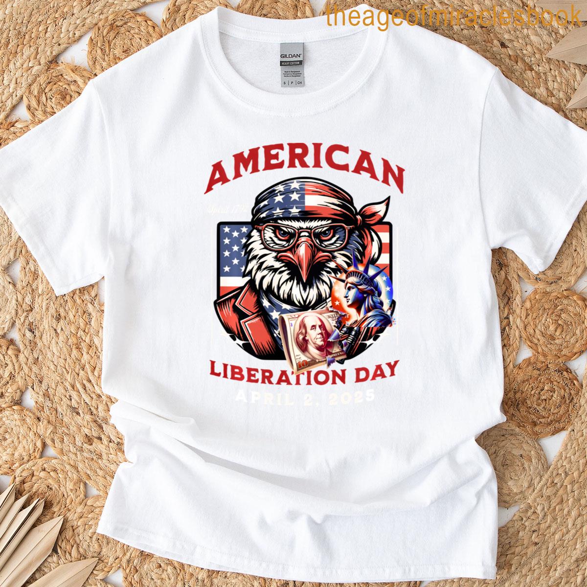 American Liberation Day April 2nd New Liberation Day T-shirt