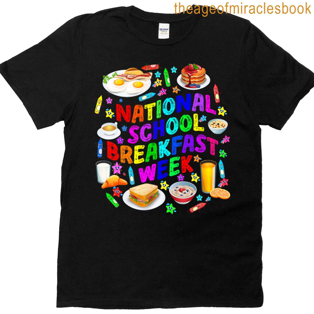 Happy National School Breakfast Week 2025 T-shirt