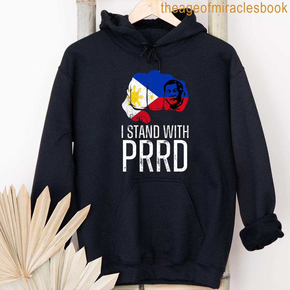 I Stand With Digong Duterte Prrd Du30 Philippine Flag T-shirt