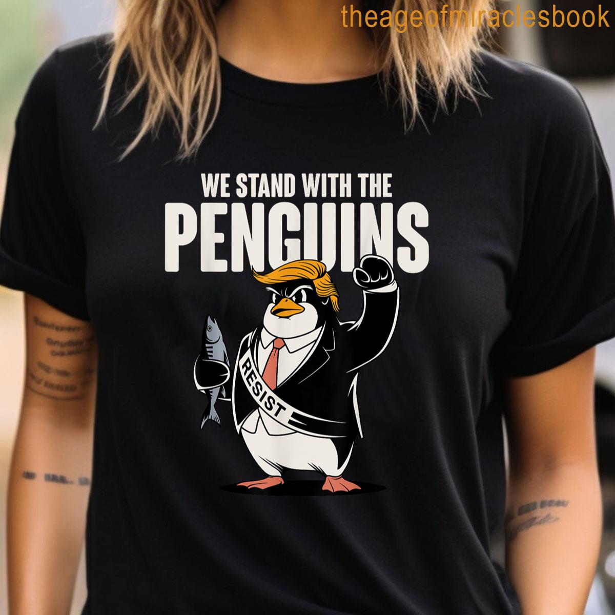 We Stand With The Penguins Funny President Tariff Meme T-shirt