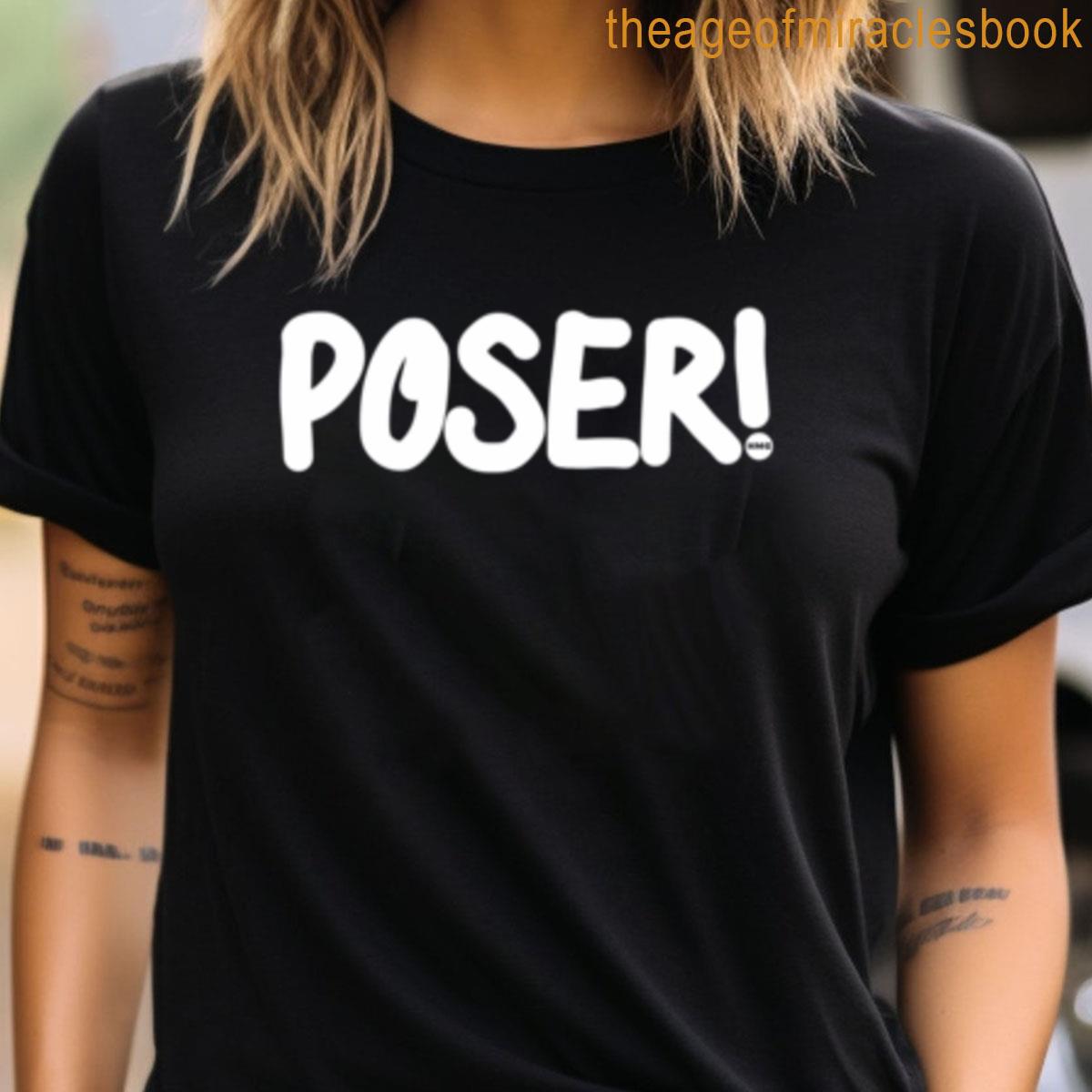 Poser White T-shirt