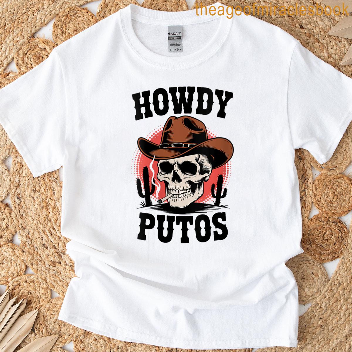Womens Howdy Putos Funny Western Cowboy Skull Retro Vintage T-shirt